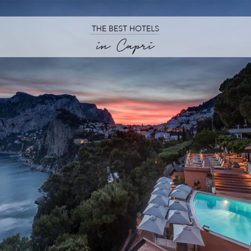 THE 10 BEST HOTELS IN CAPRI TO VISIT IN 2025